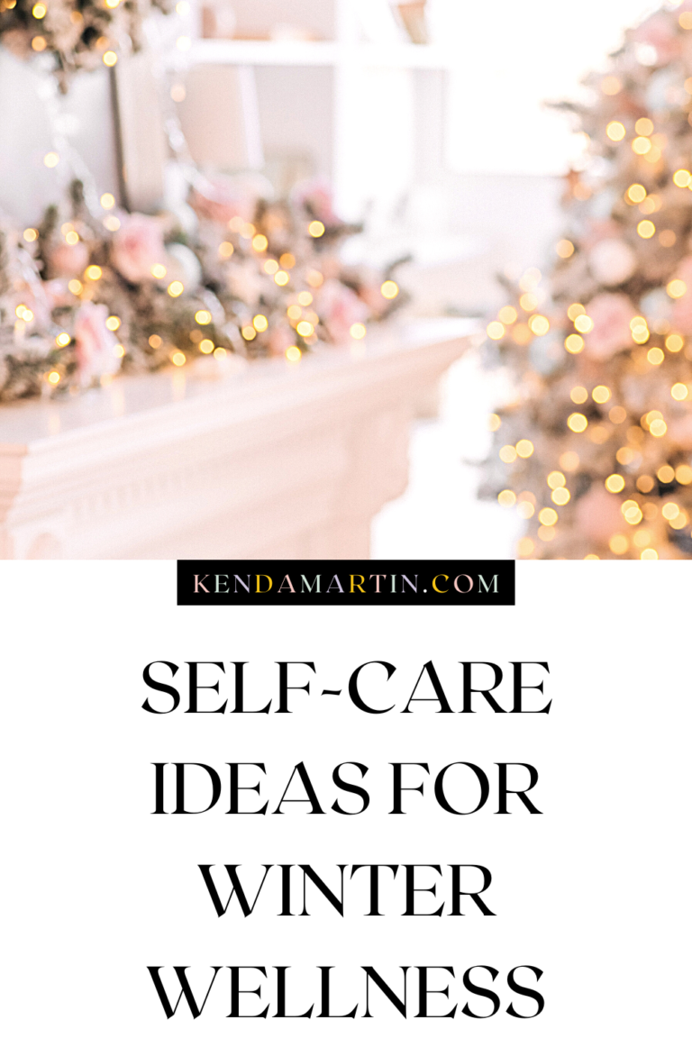 SELF-CARE DAY IDEAS FOR WINTER