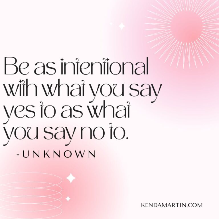 INTENTIONAL QUOTES TO INSPIRE YOU