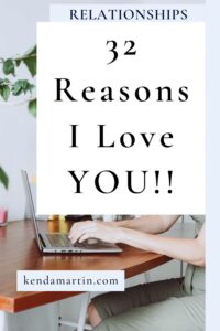 32 REASONS I LOVE YOU