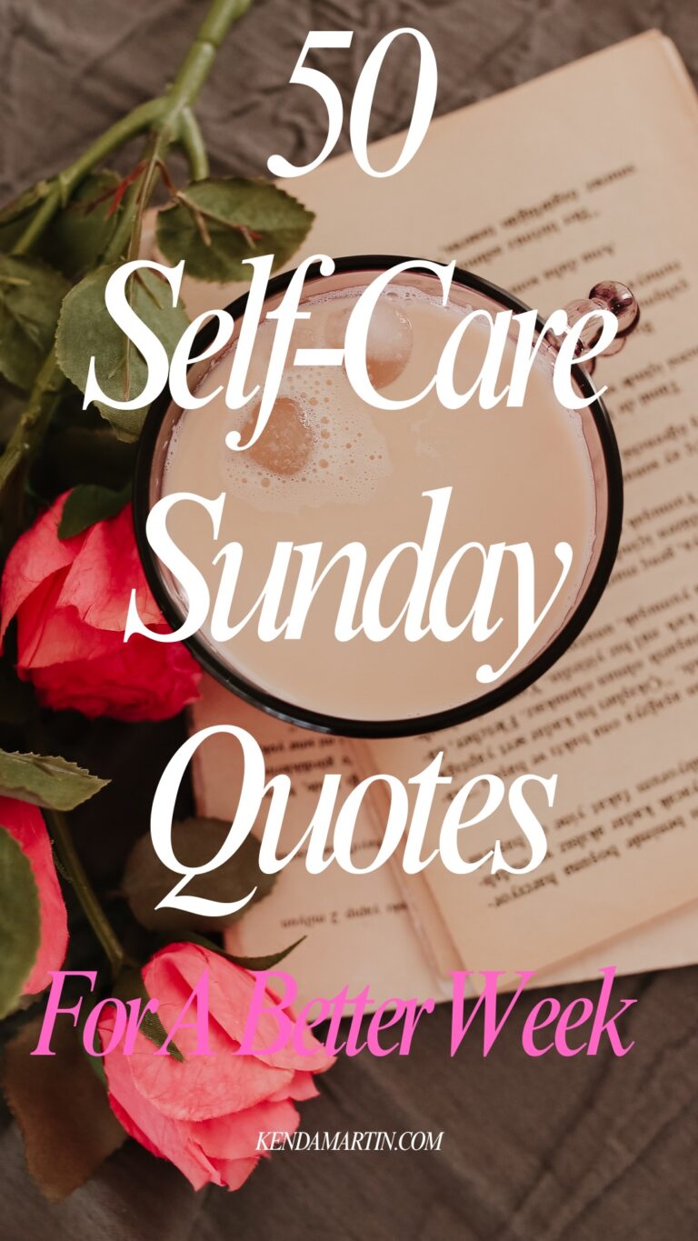 50 SELF-CARE SUNDAY QUOTES TO PRIORITIZE WELLNESS