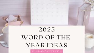 70 WORD OF THE YEAR IDEAS FOR 2025