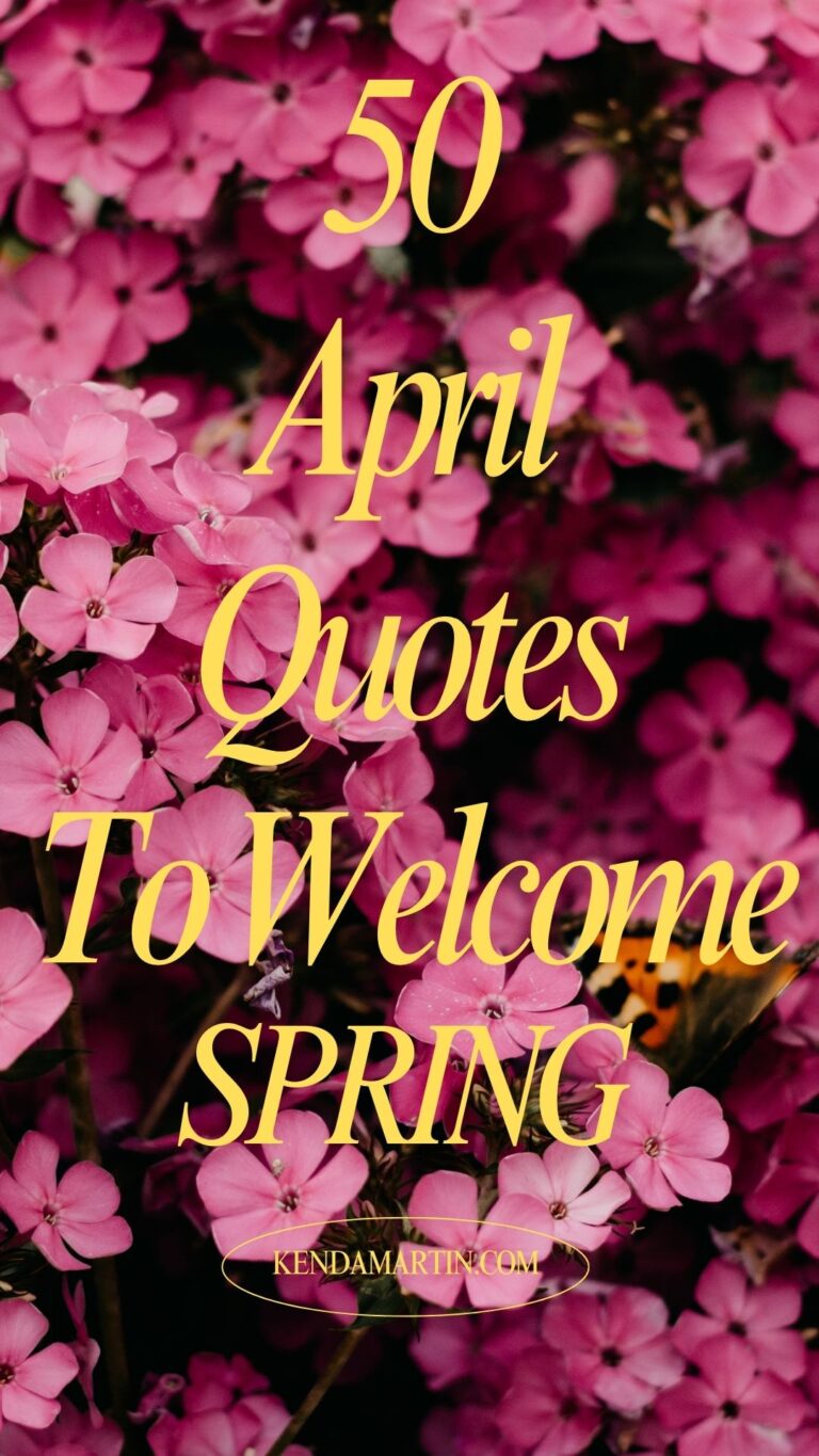 50 HELLO APRIL QUOTES TO WELCOME SPRING