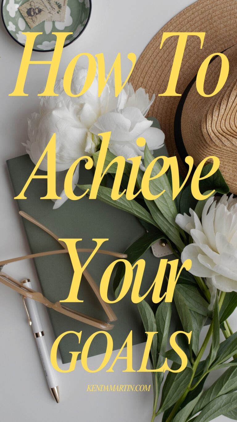 5 REALISTIC WAYS TO ACHIEVE YOUR GOALS